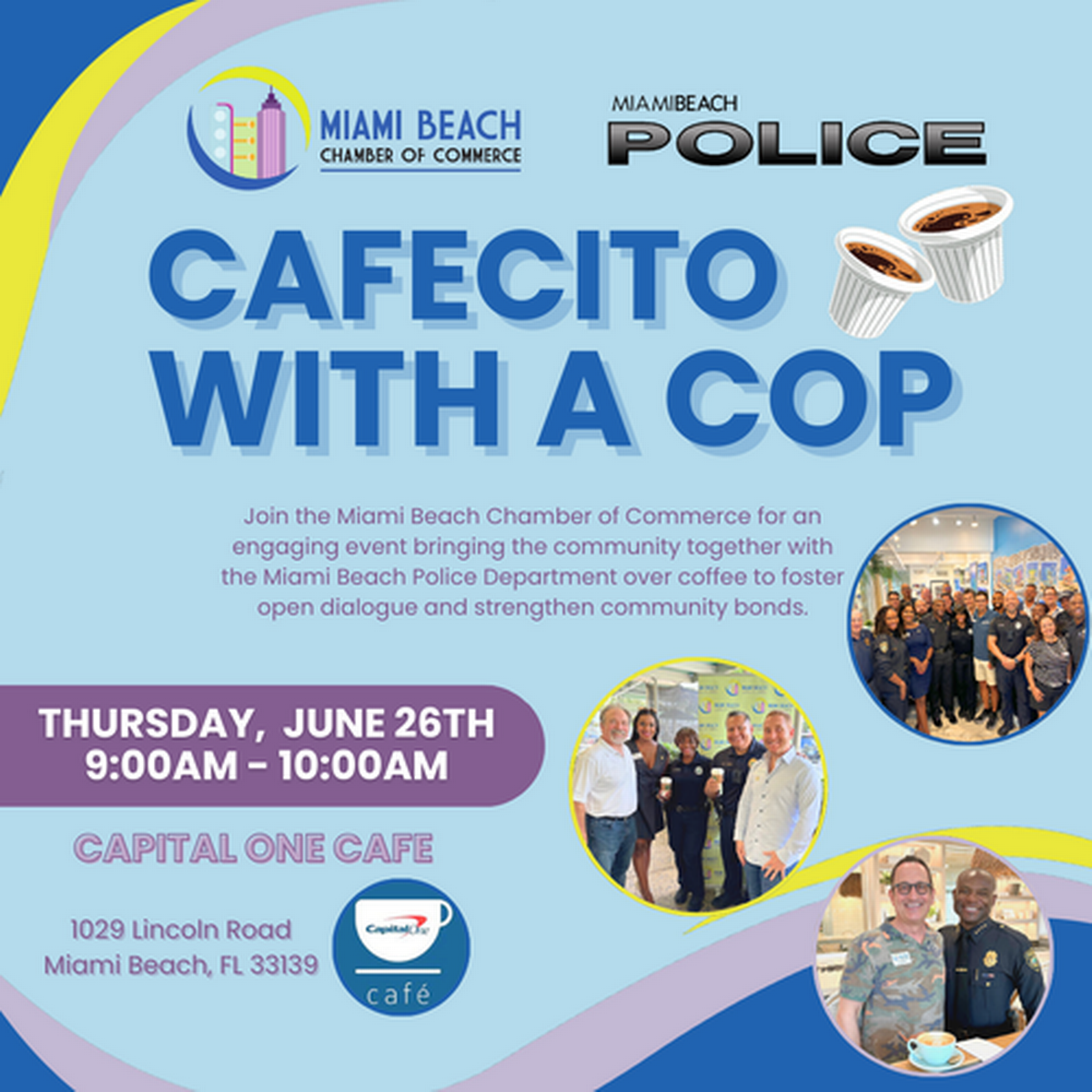 MBCC: Cafecito With A Cop: Capital One - Jun 26, 2025 - Miami Beach Chamber of Commerce